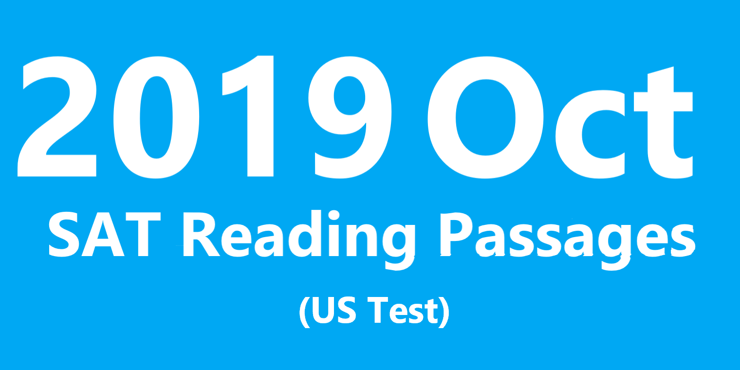 2019 10月 SAT (美國/北美版) 考題回顧：所有 5 篇閱讀文章！ | Ivy-Way留學部落格 | 最即時、完整的美國大學升學資訊