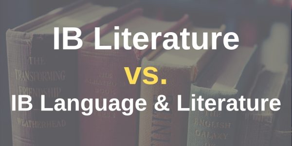 IB Literature vs. IB Language & Literature: 有什麼不同？ | Ivy-Way留學部落格 | 最即時 ...