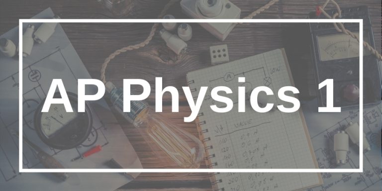 AP Physics 1 (AP物理1) 2022 最詳細攻略（含歷年考題總整理） | Ivy-Way留學部落格 | 最即時、完整的美國大學升學資訊