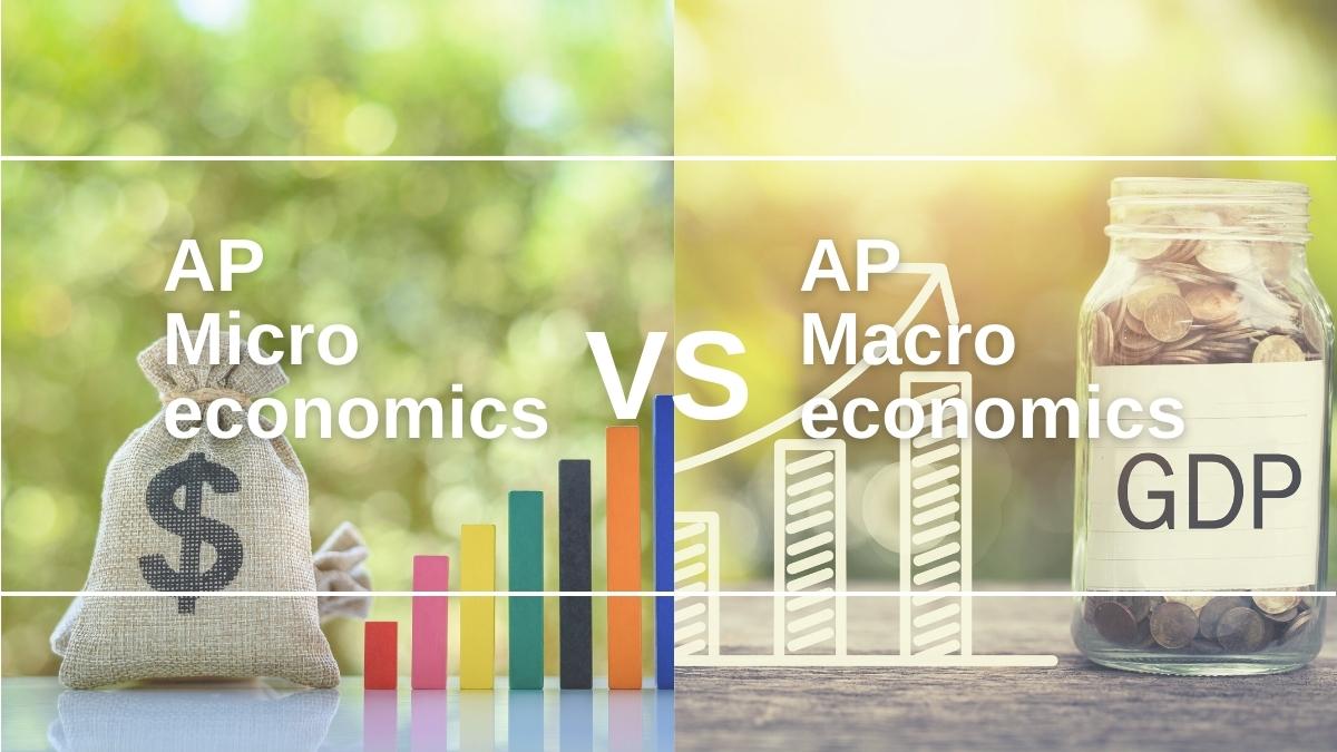 AP Microeconomics vs AP Macroeconomics: 兩種經濟學考試有什麼不同？該怎麼選？ | Ivy-Way留學 ...